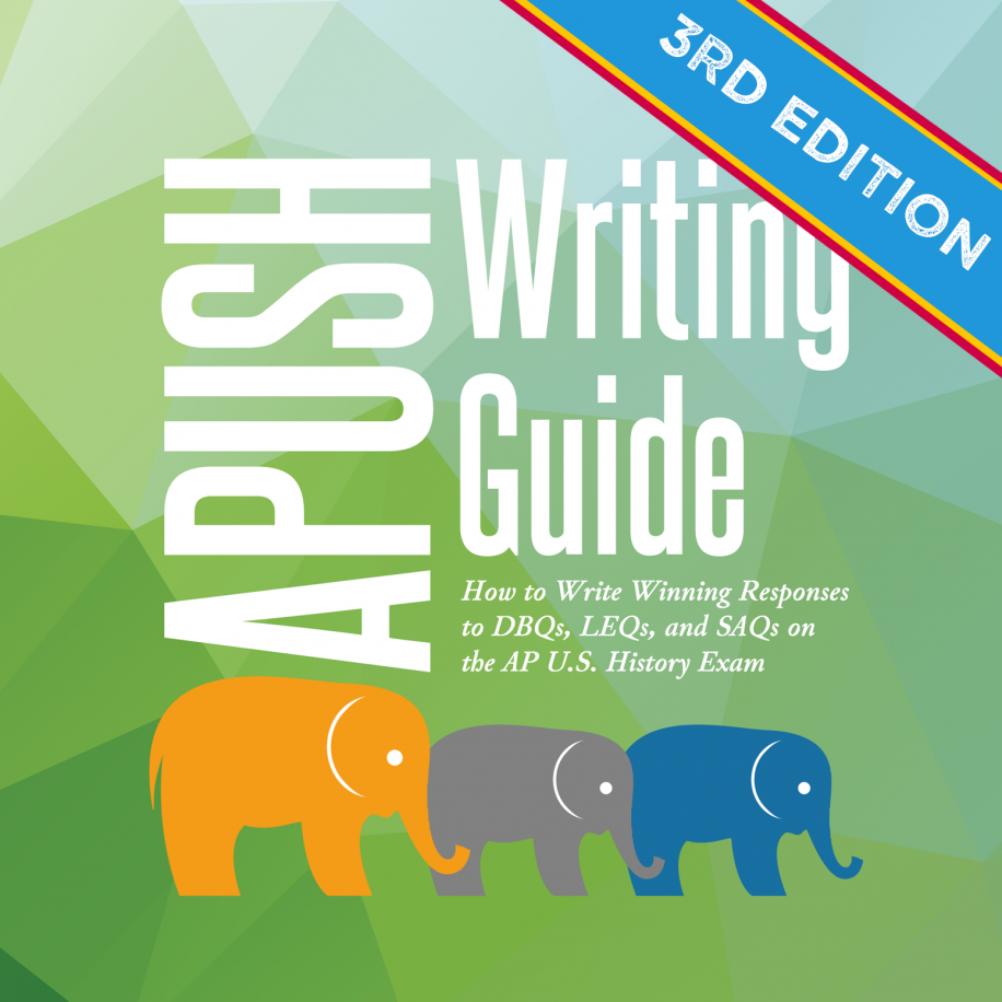 Writing Guide for the APUSH Exam - AP US History Prep Book | Stampede ...
